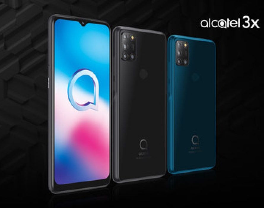 TCL Communication Launches Its Latest Smartphones Alcatel 3X and ...