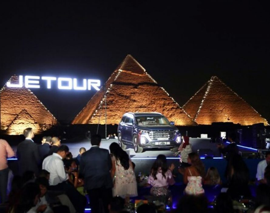 Jetour Kicks Off Brand Event and Product Launch at the Pyramids ...