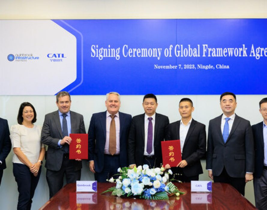 CATL and Quinbrook Sign Global Framework Agreement for Stationary ...